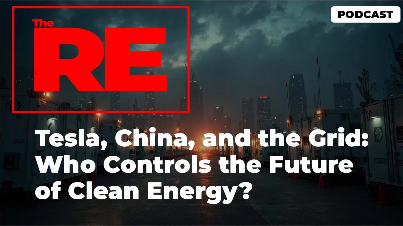 Tesla, China, and the Grid: Who Controls the Future of Clean Energy ...